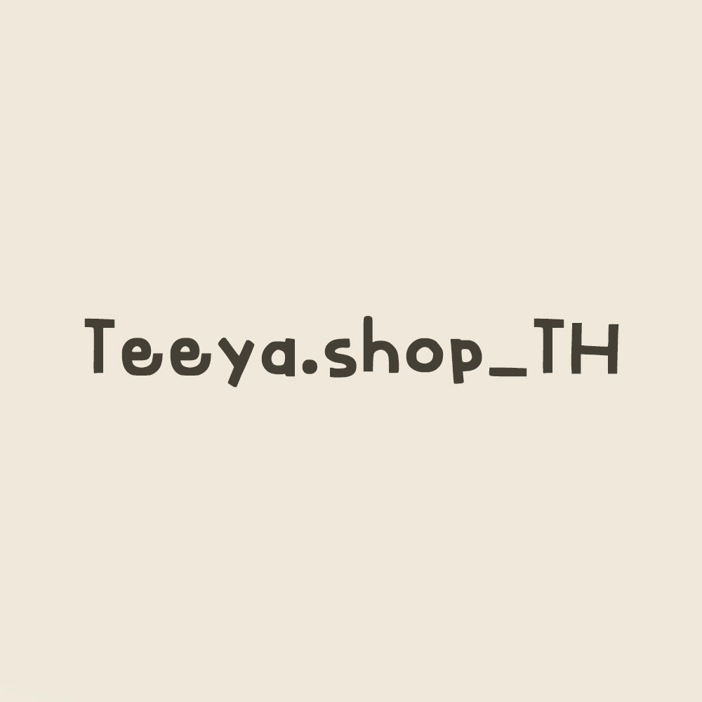 Teeya.shop_TH, ร้านค้าออนไลน์ | Shopee Thailand