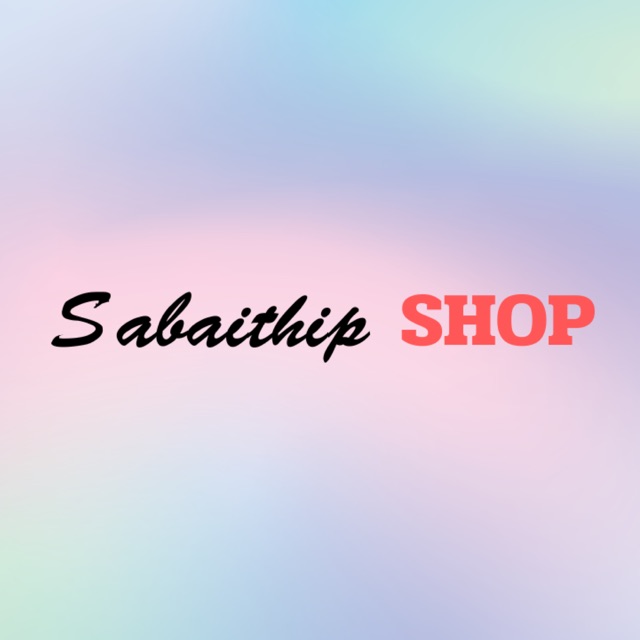 Sabaithip SHOP, ร้านค้าออนไลน์ | Shopee Thailand